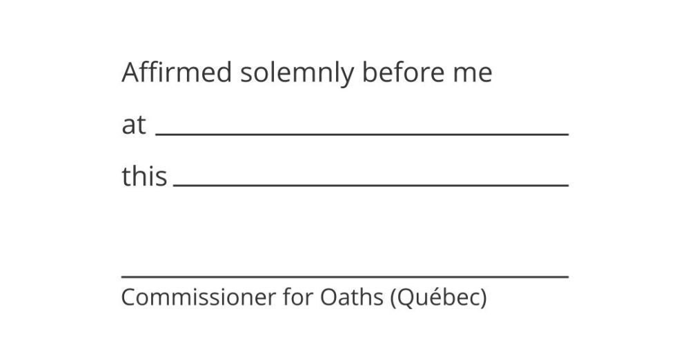 Affirmed solemnly before me (Québec) Stamp